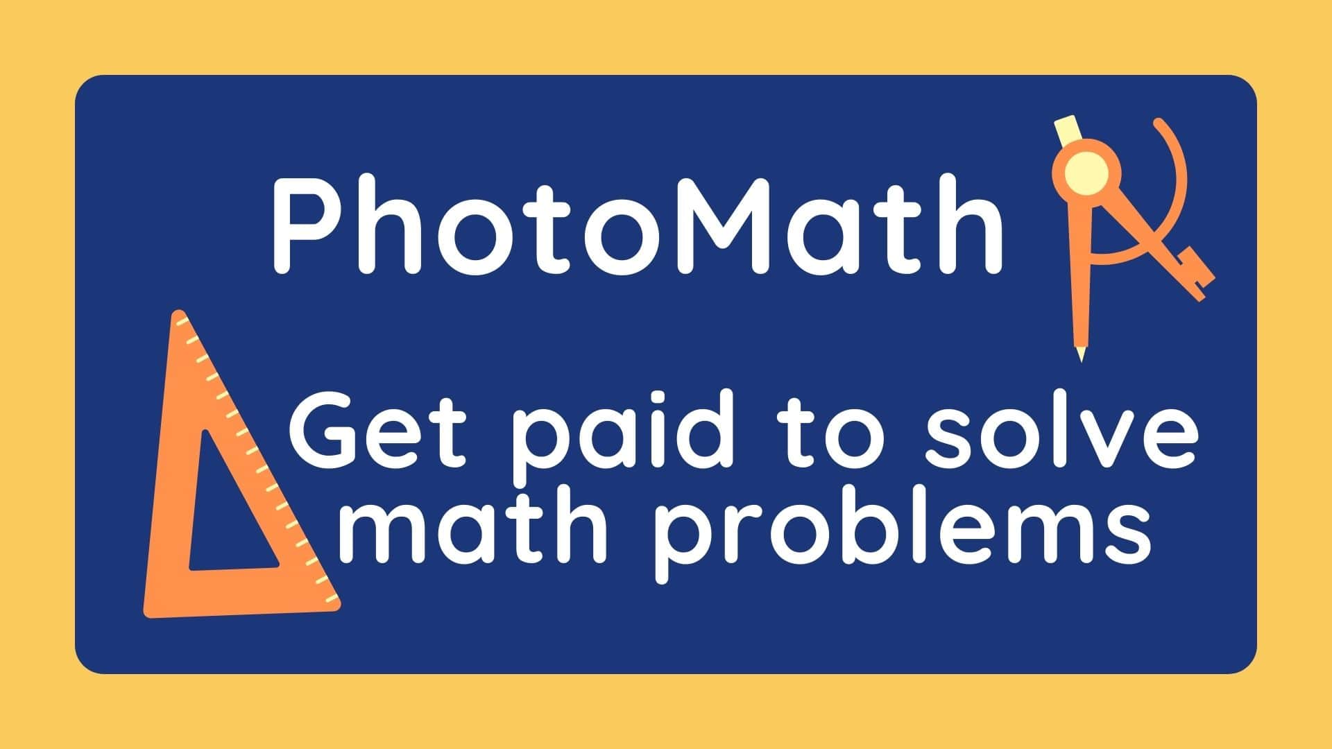 PhotoMath Solve Math Problems For Money plus Payment Proof Digital PhotoMath Solve Math Problems For Money plus Payment Proof Digital