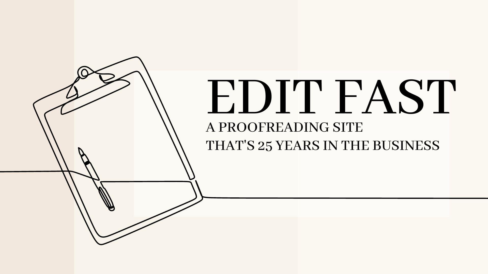 EditFast: A 25-year-old platform for Editors and Proofreaders (with ...